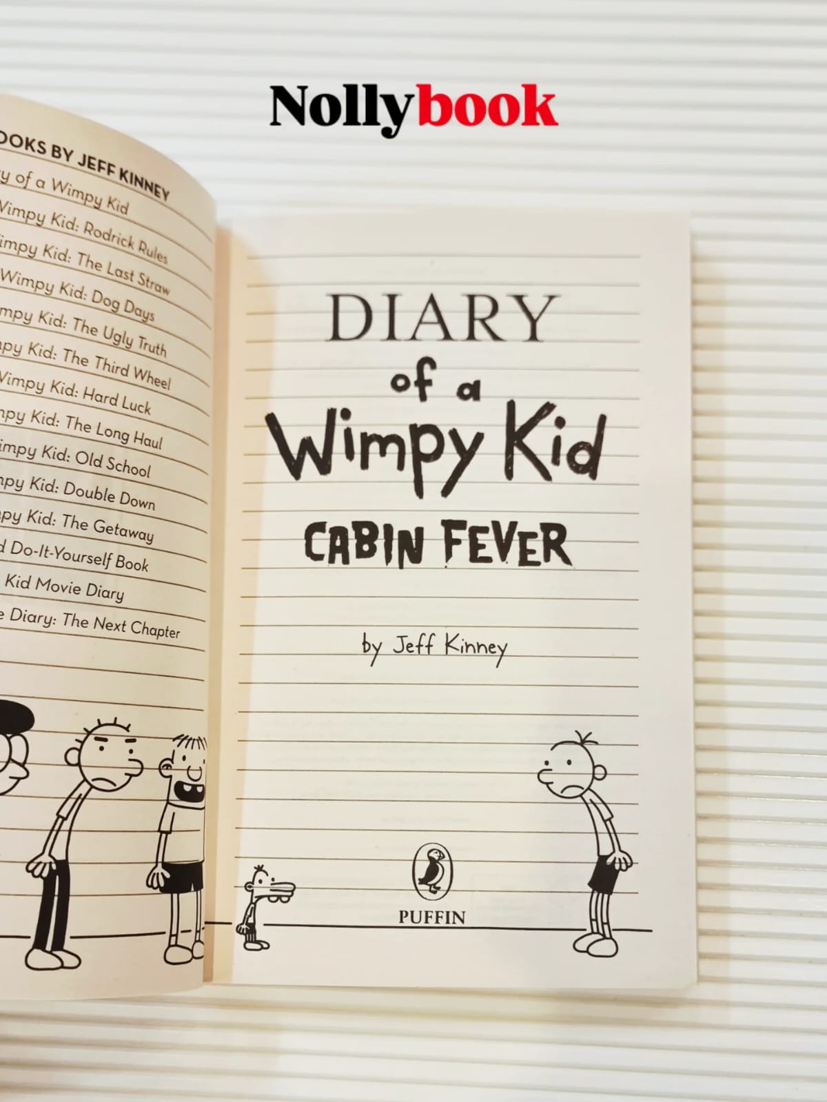 DIARY OF A WIMPY KID: CABIN FEVER #6 – Nollybook Brunei