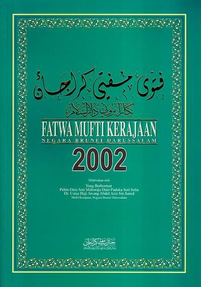 Fatwa Mufti Kerajaan 2002 – Nollybook Brunei